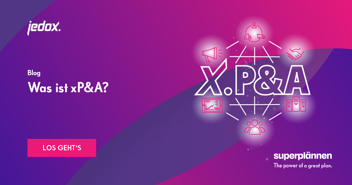 Was ist xP&A? Extended Planning & Analysis im Überblick