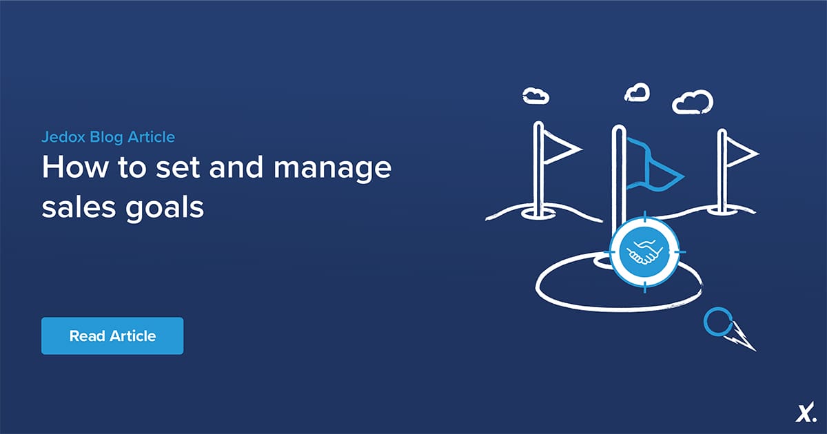 Sales goals: Set goals that are achievable and realistic