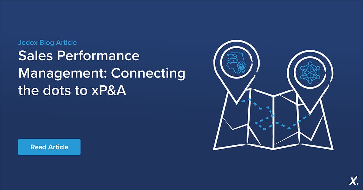 Sales Performance Management: Connecting the dots to xP&A